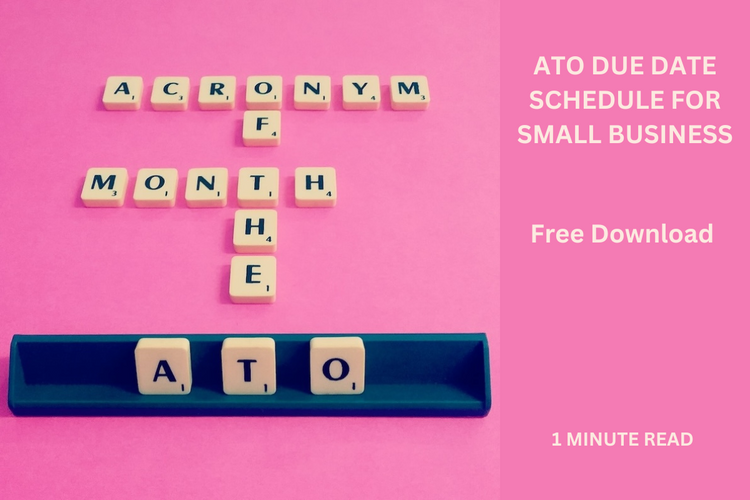 ATO Due Date Schedule For Small Business – Counting Clouds Pty Ltd